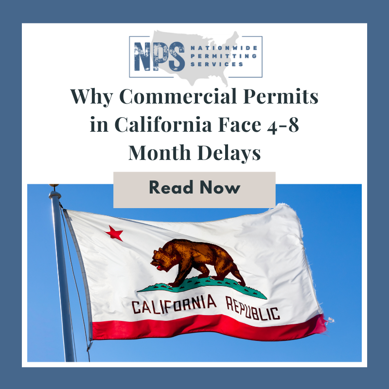 Why Commercial Permits in California Face 4-8 Month Delays (And How to ...